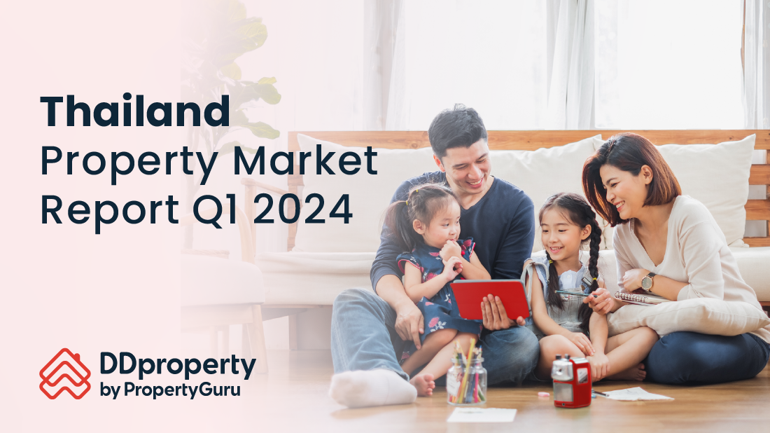 DDproperty Thailand Property Market Report Q1 2024